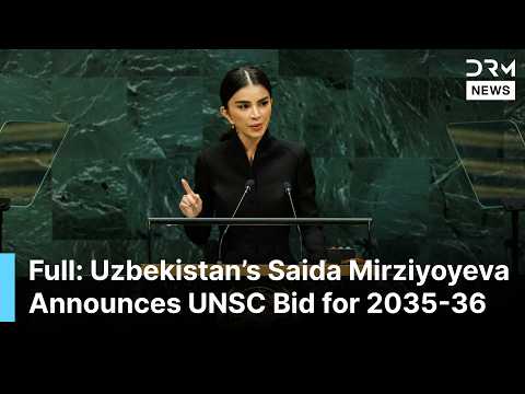FULL SPEECH:Uzbekistan’s Saida Mirziyoyeva Announces Uzbekistan’s UNSC Bid for 2035-36 at UNGA |AC1B