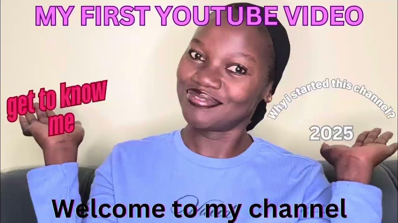 MY FIRST YOUTUBE VIDEO!! INTRODUCTION TO MY CHANNEL 2025 #newyoutuber - YouTube