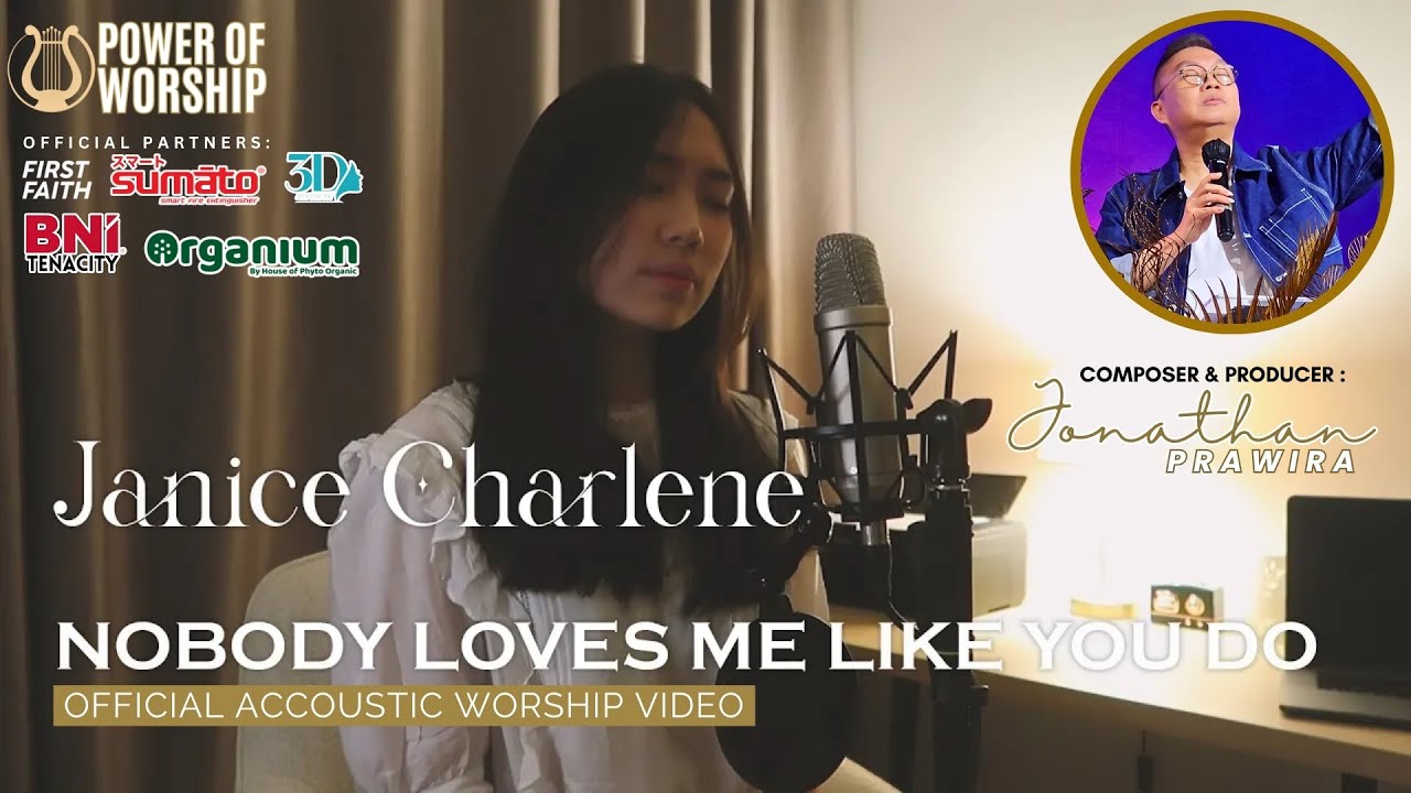 NOBODY LOVES ME LIKE YOU DO official #powerofworship video - Janice ...