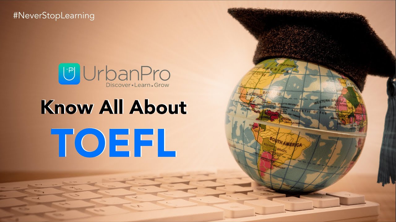 TOEFL What Is TOEFL Exam Pattern Eligibility Exam Dates Find TOEFL toefl-what-is-toefl-exam-pattern-eligibility-exam-dates-find-toefl