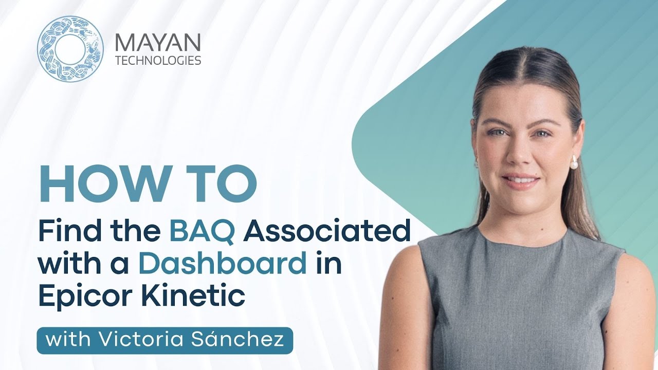 How To Find the BAQ Associated with a Dashboard in Epicor Kinetic - YouTube