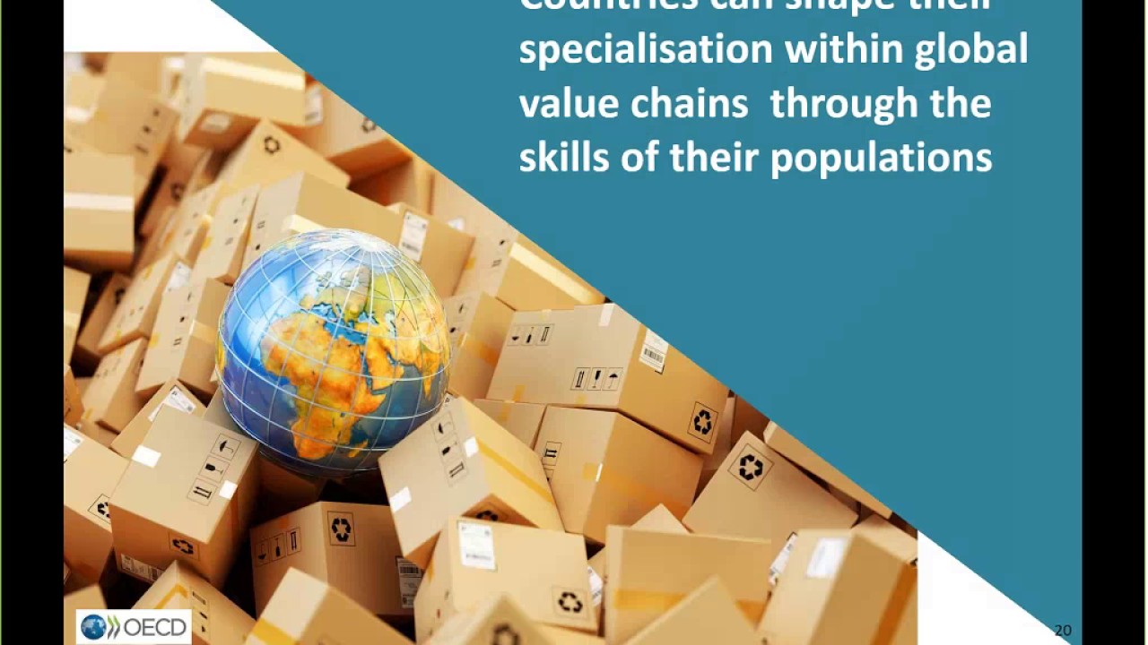 OECD Skills Outlook 2017 - Skills and Global Value Chains - YouTube