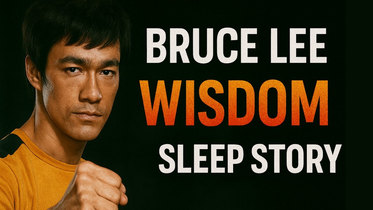 BRUCE LEE Life Wisdom One Hour Sleep Story - YouTube