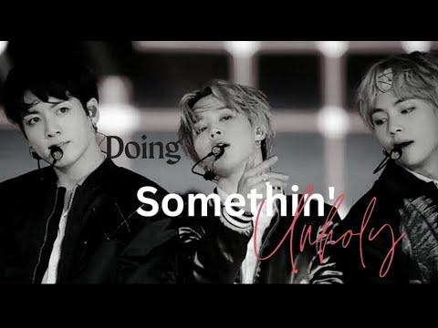 Maknae line fmv - [Unholy]