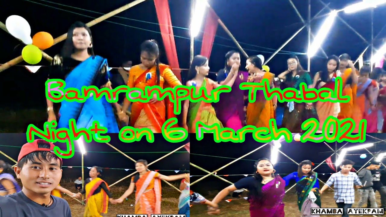 Bamrampur Thabal Night on 6 March 2021 - YouTube
