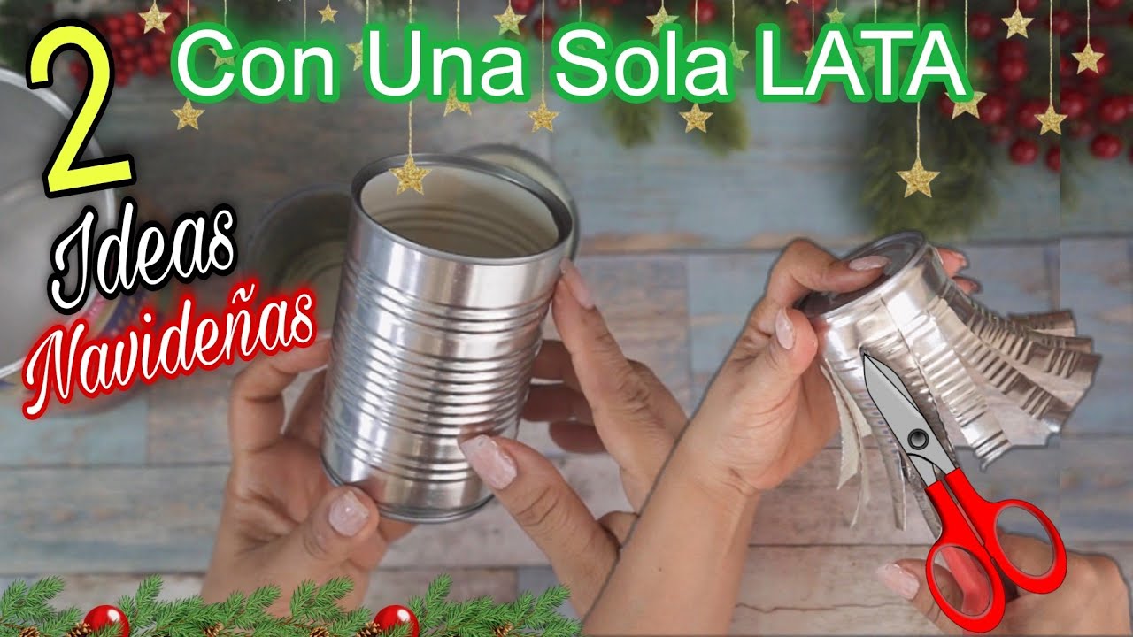 2 Originales Ideas Navideñas con UNA Sola LATA de Aluminio que Nunca ...