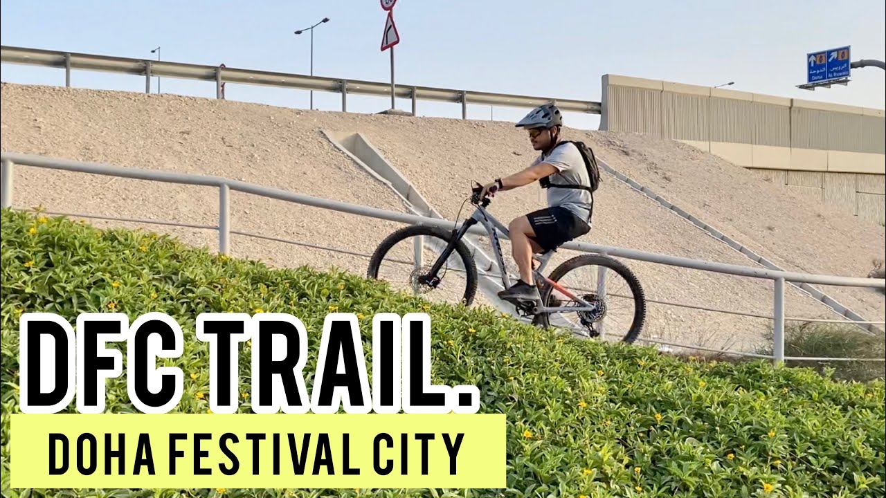 DFC Trail Qatar (Doha Festival City) - YouTube