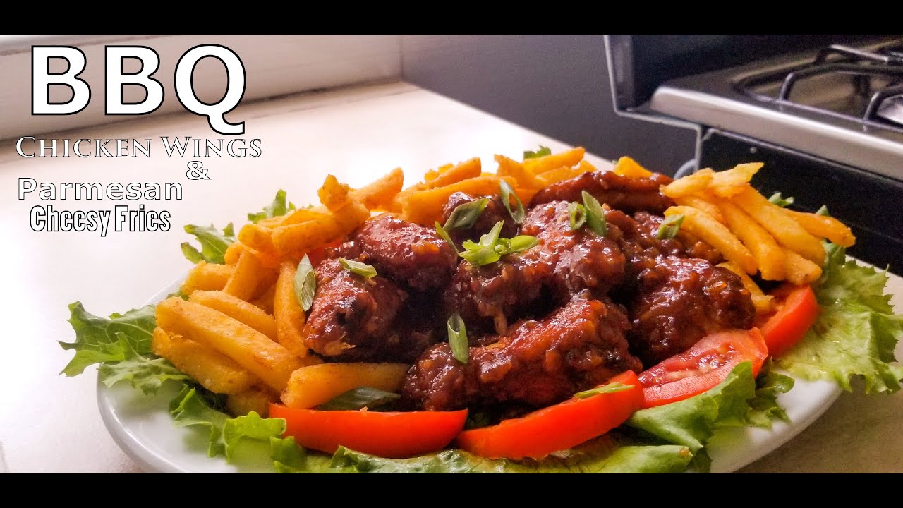 How To Make BBQ Chicken Wings And Parmesan Cheesy Fries - YouTube