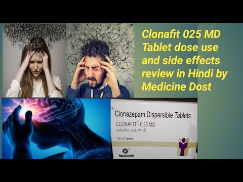 CLONAFIT -0.25 MD Tablet dose use and side effects review in Hindi by ...
