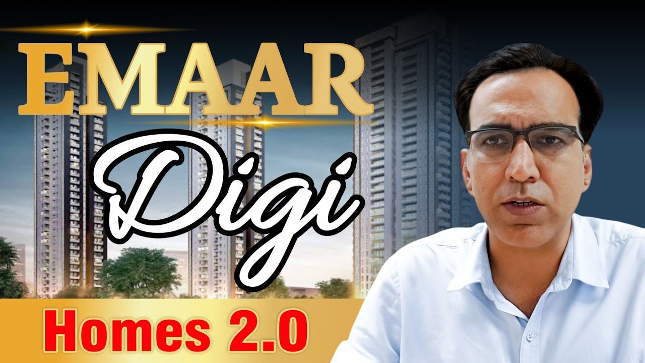 Emaar New Launch| Digi Homes 2.0 | Sector 62 | DLF Golf Extn Road | 3&4 ...