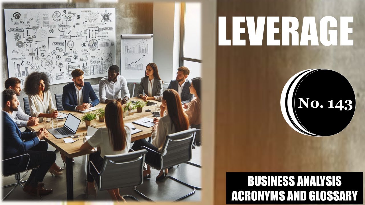 📚Leverage 📊Business Analysis Acronyms and Glossary |No.143📘 - YouTube
