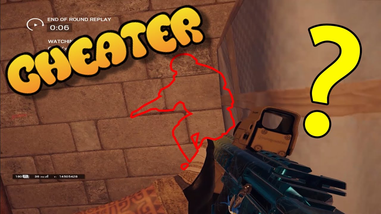 Cheaters on R6? - YouTube