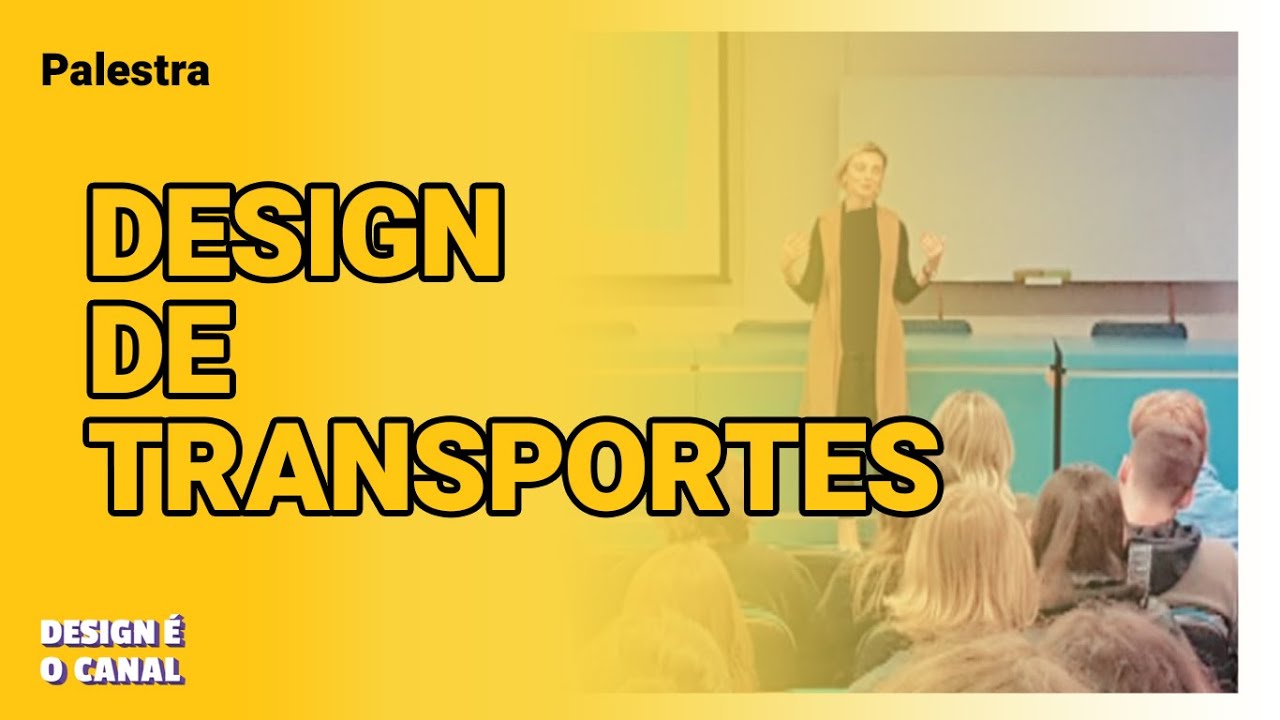 DESIGN DE TRANSPORTES - YouTube