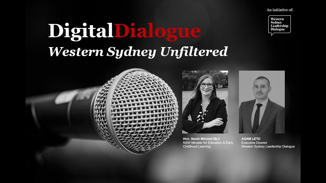 DigitalDialogue: Western Sydney Unfiltered - Hon. Sarah Mitchell MLC ...