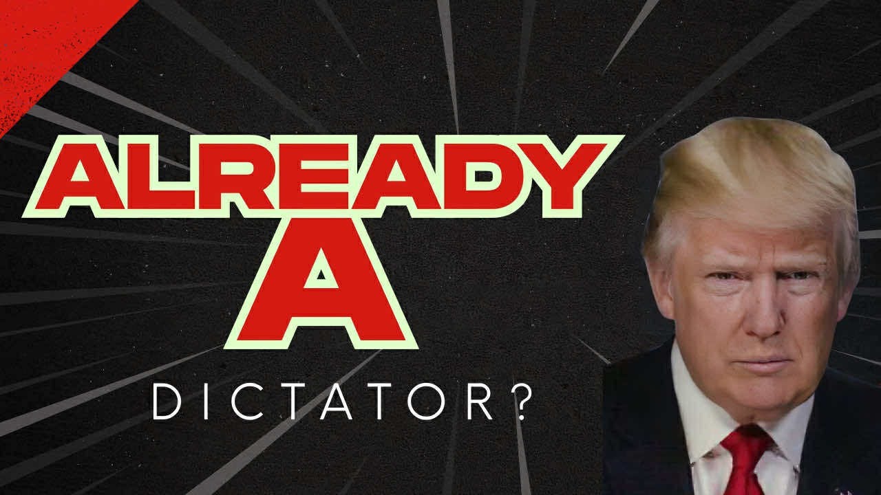 Dictator from Day One: How Donald Trump is Overthrowing the ...