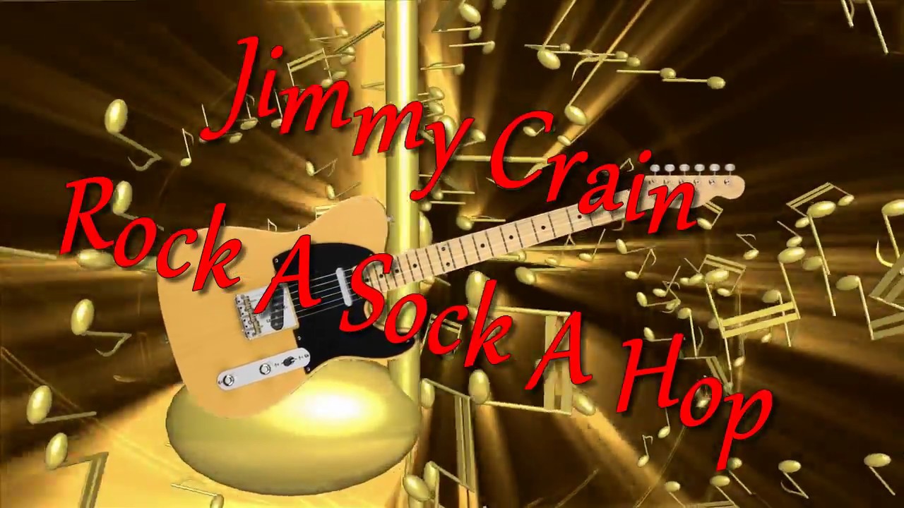 Jimmy Crain - Rock A Sock A Hop - YouTube