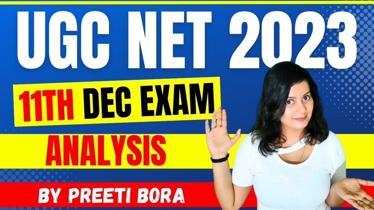 UGC NET Political Science 11th December 2023 Shift 1 Detailed Analysis ...
