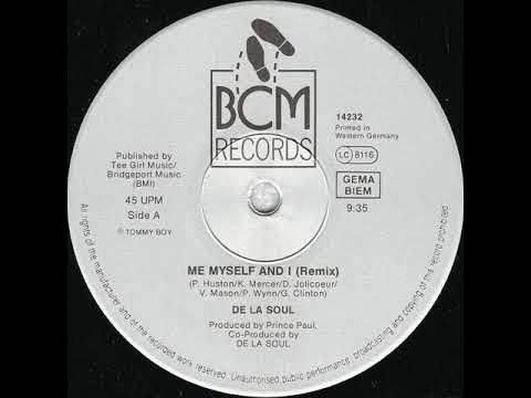 De La Soul - Me Myself And I (Remix) - YouTube