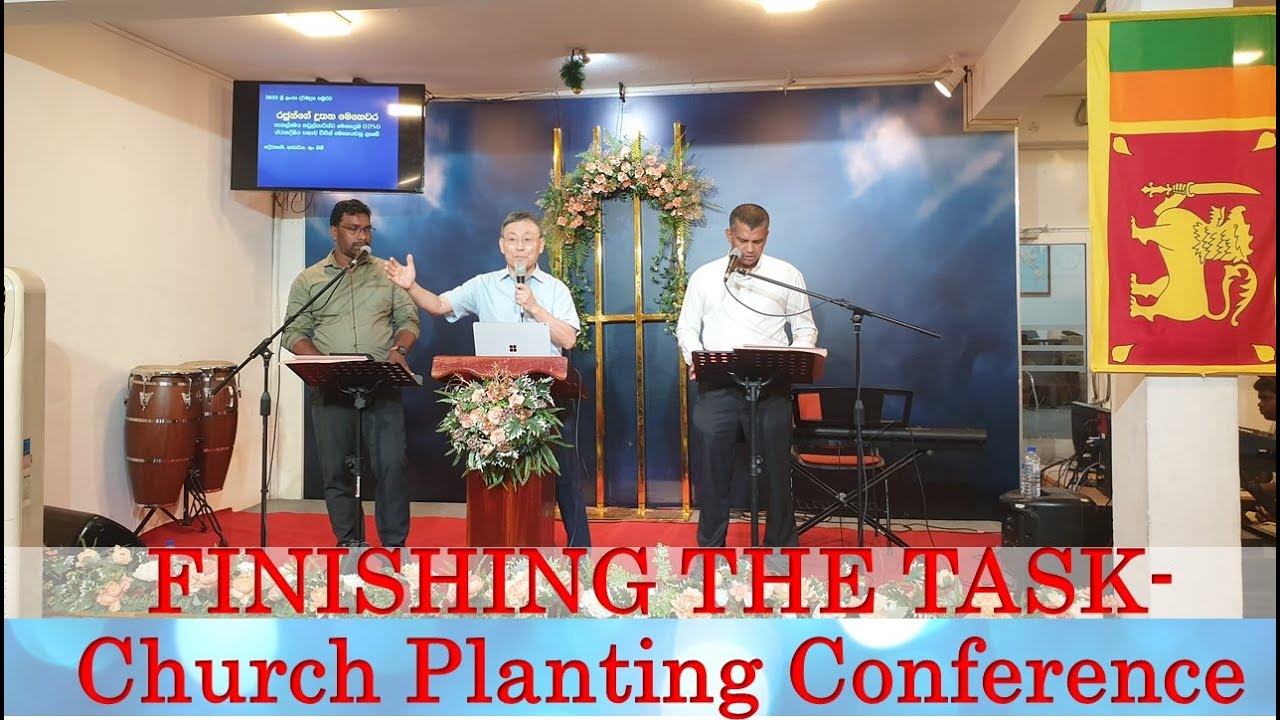 FINISHING THE TASK - Church Planting Conference | Session 02 - YouTube