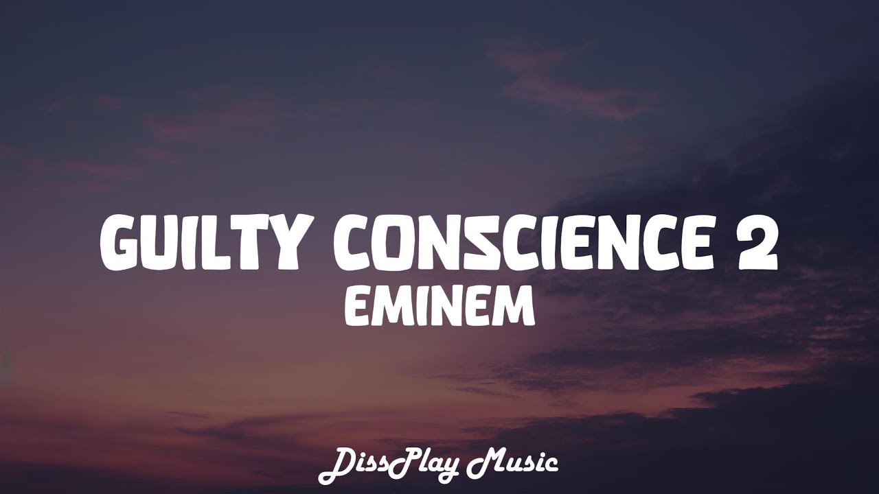 Eminem - Guilty Conscience 2 (lyrics) - YouTube