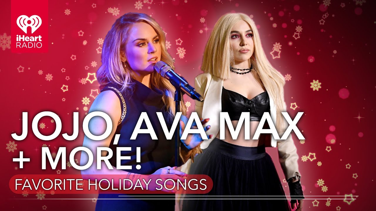 Ava Max, Jojo, Matt Nathanson + More Talk About Their Favorite Holiday ...
