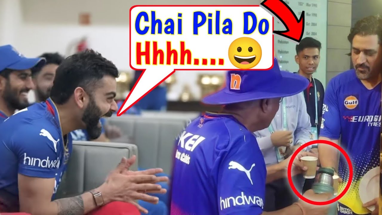 RCB vs CSK: Virat Kohli Amazing Reaction when MS Dhoni went to get tea ...