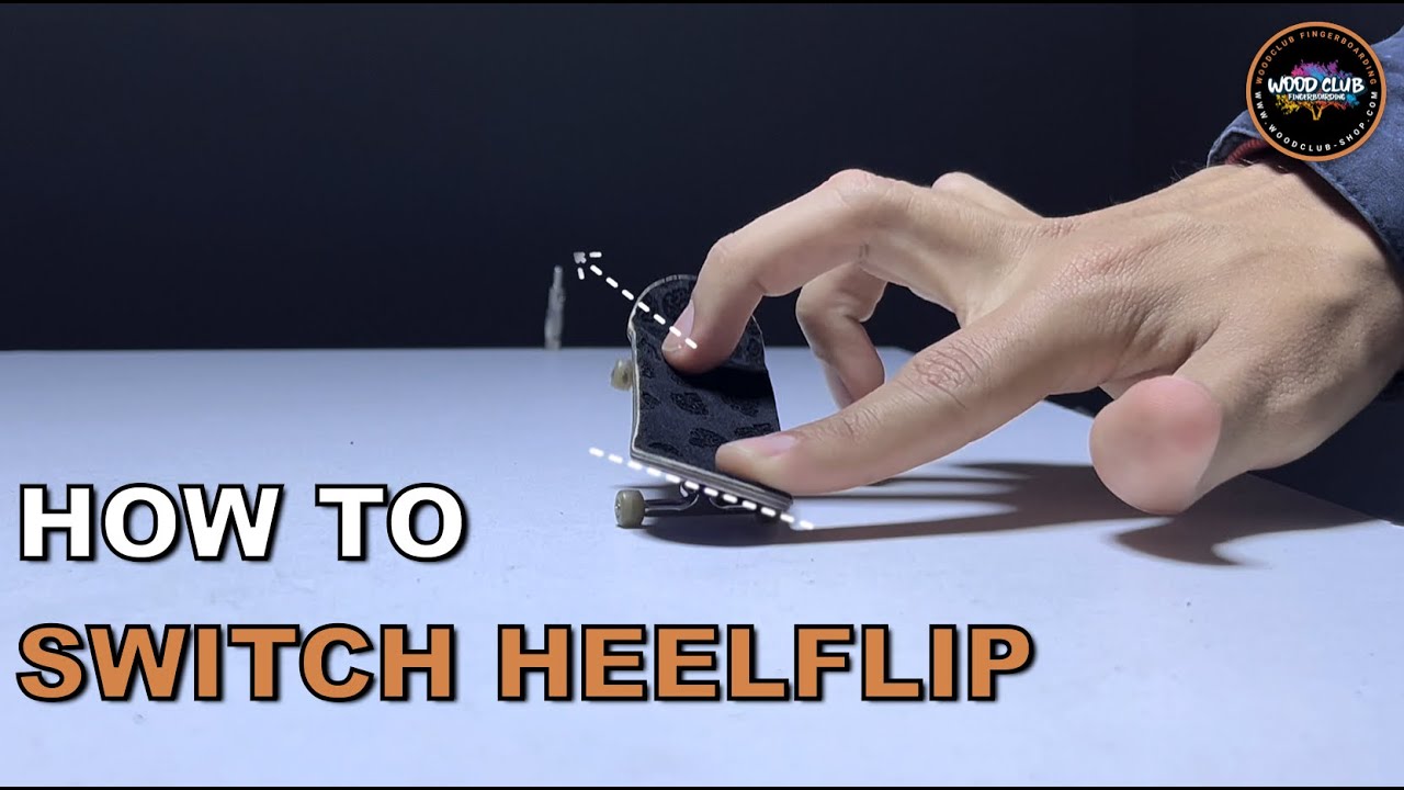 How To Switch Heelflip a Fingerboard? - YouTube