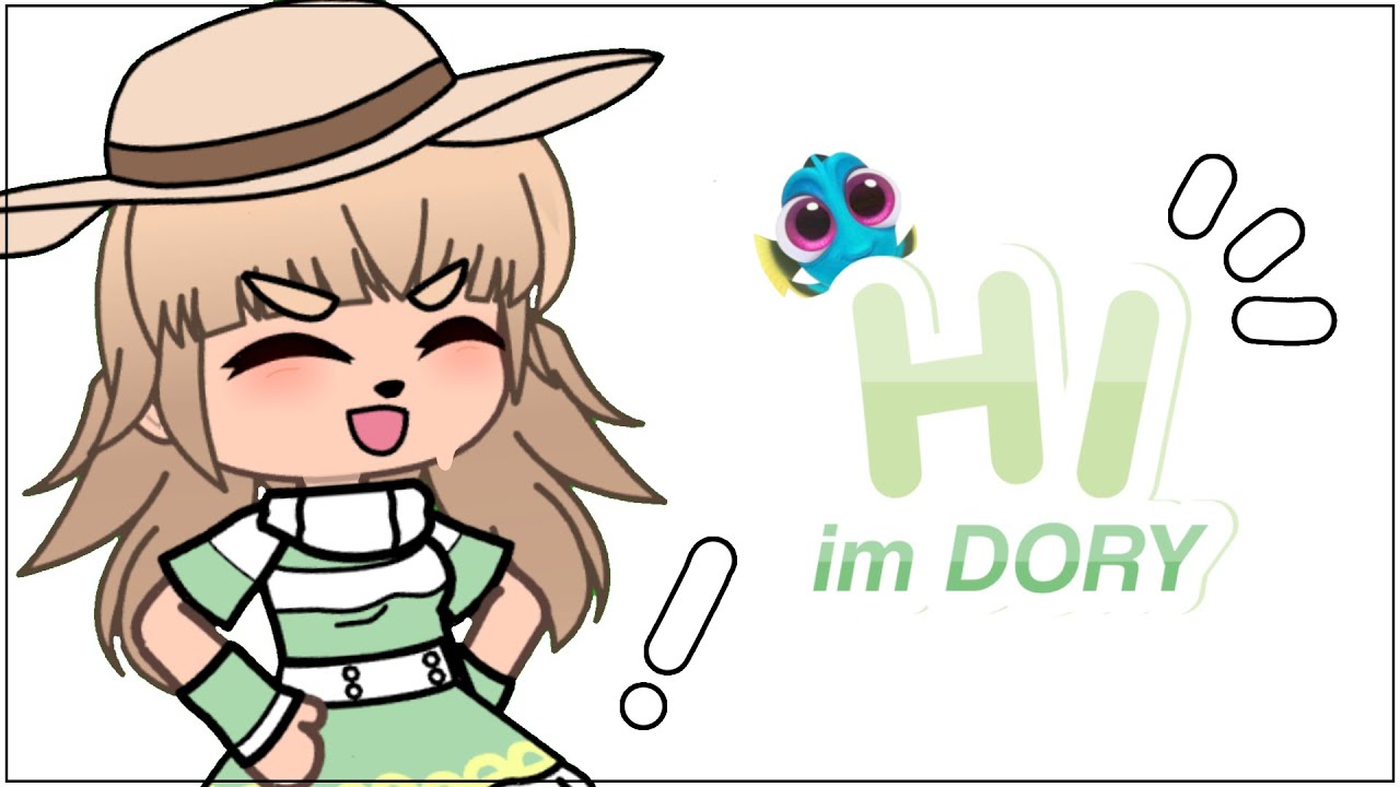 hi! im dory 💗 - YouTube