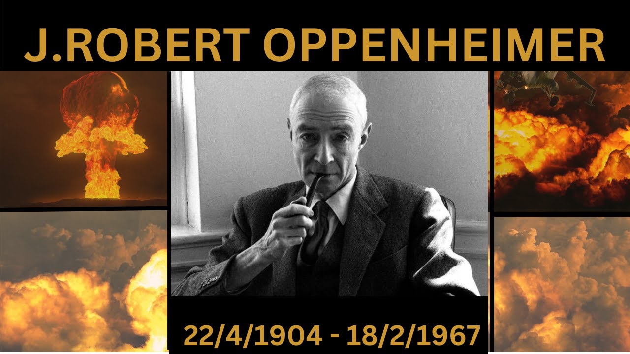 J. Robert Oppenheimer: Unmask the mind behind the Atomic age - YouTube