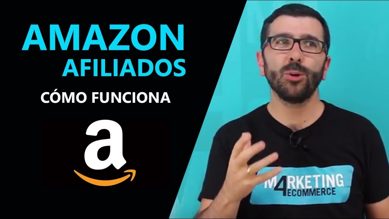 Amazon Afiliados: Cómo darse de alta y cómo funciona [Paso a paso ...
