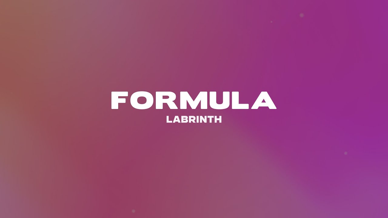Labrinth - Formula (Lyrics) - YouTube
