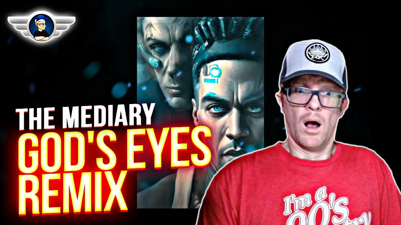 THE MEDIARY REACTION "GOD'S EYES" REMIX REACTION VIDEO - YouTube