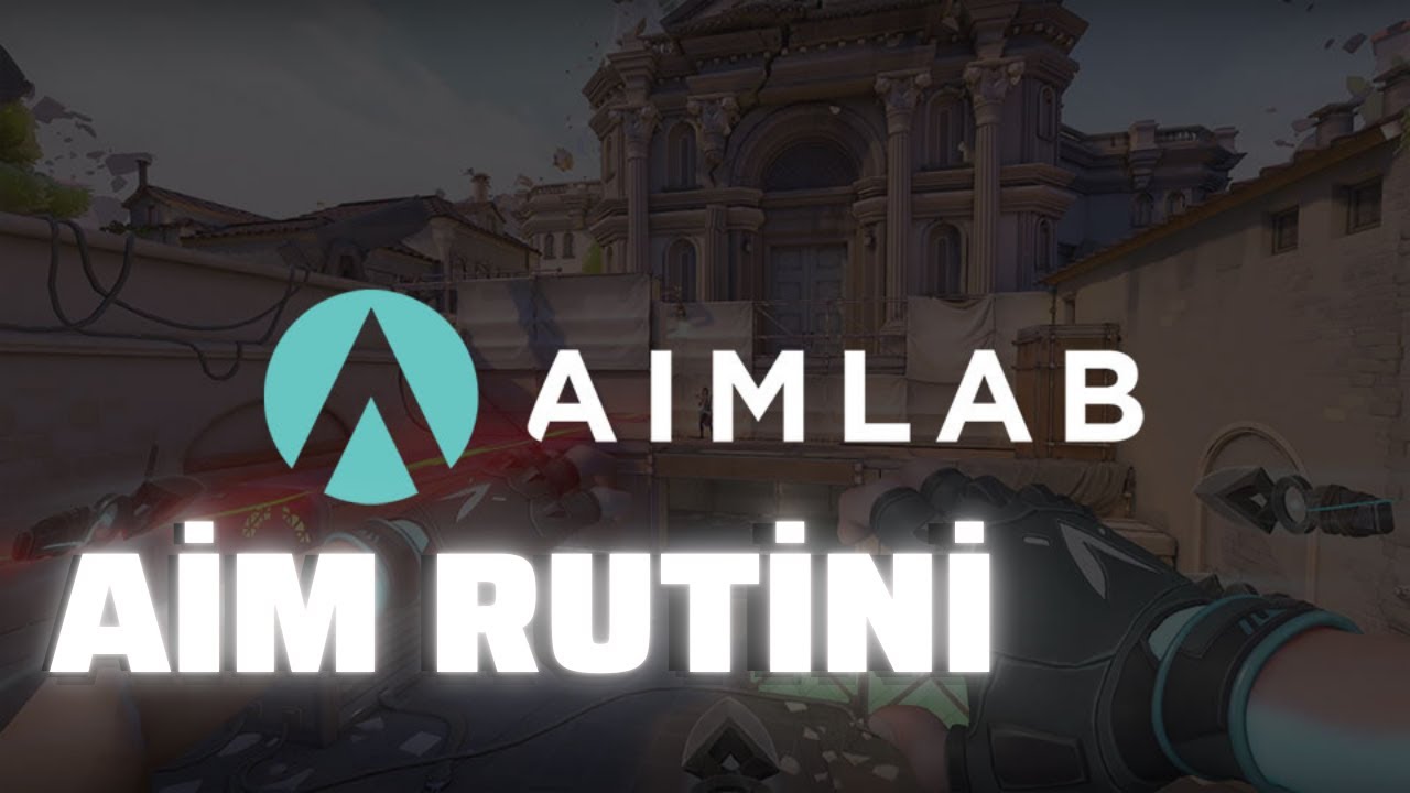 AİMLAB AİM RUTİN - YouTube