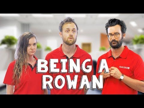 Being a Rowan