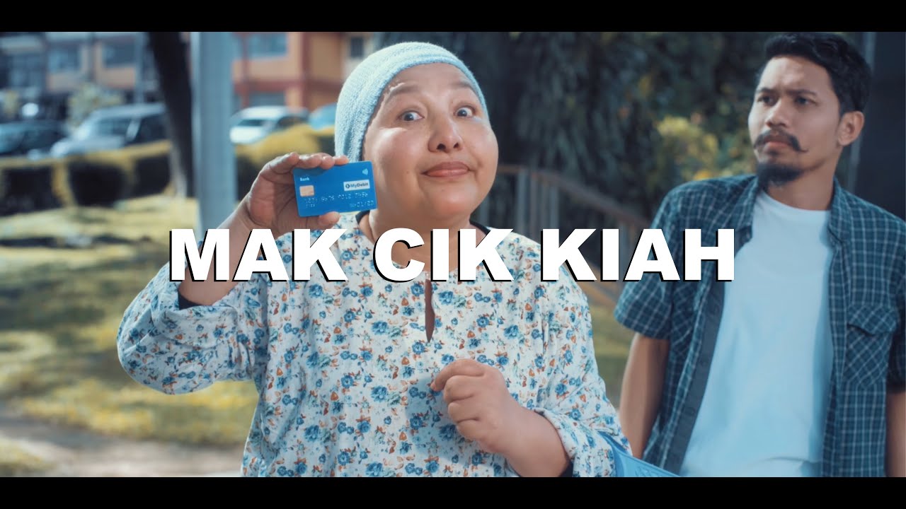 MyDebit: Mak Cik Kiah - YouTube