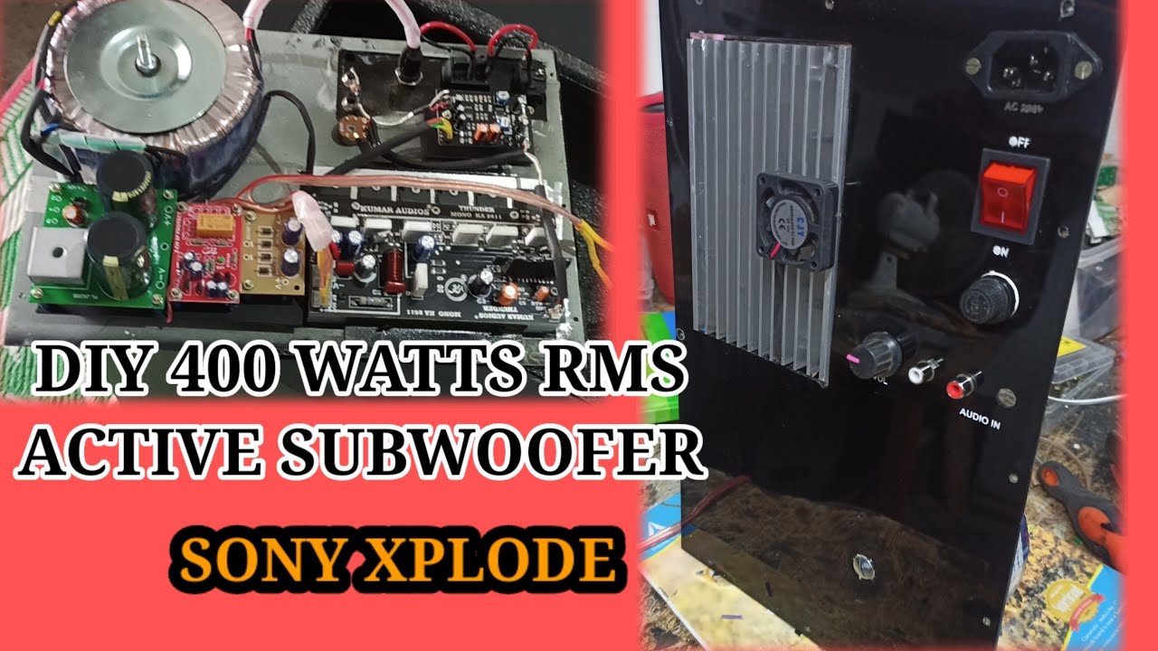 Diy 2000 watts peak 400 watt rms Sony explode Active subwoofer - YouTube