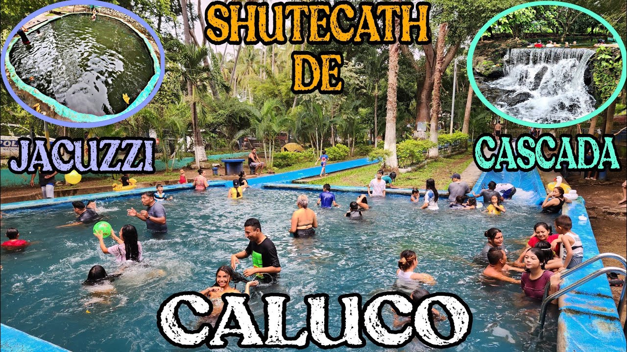 SHUTECATH, CALUCO TURICENTRO SONSONATE El SALVADOR - YouTube