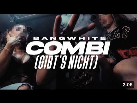 BANGWHITE - COMBI (GIBT'S NICHT) Audio - YouTube