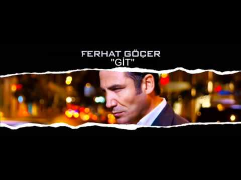 Ferhat Göçer   Git