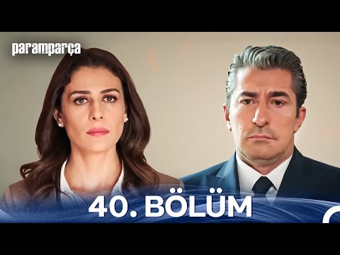 Paramparça 40. Bölüm