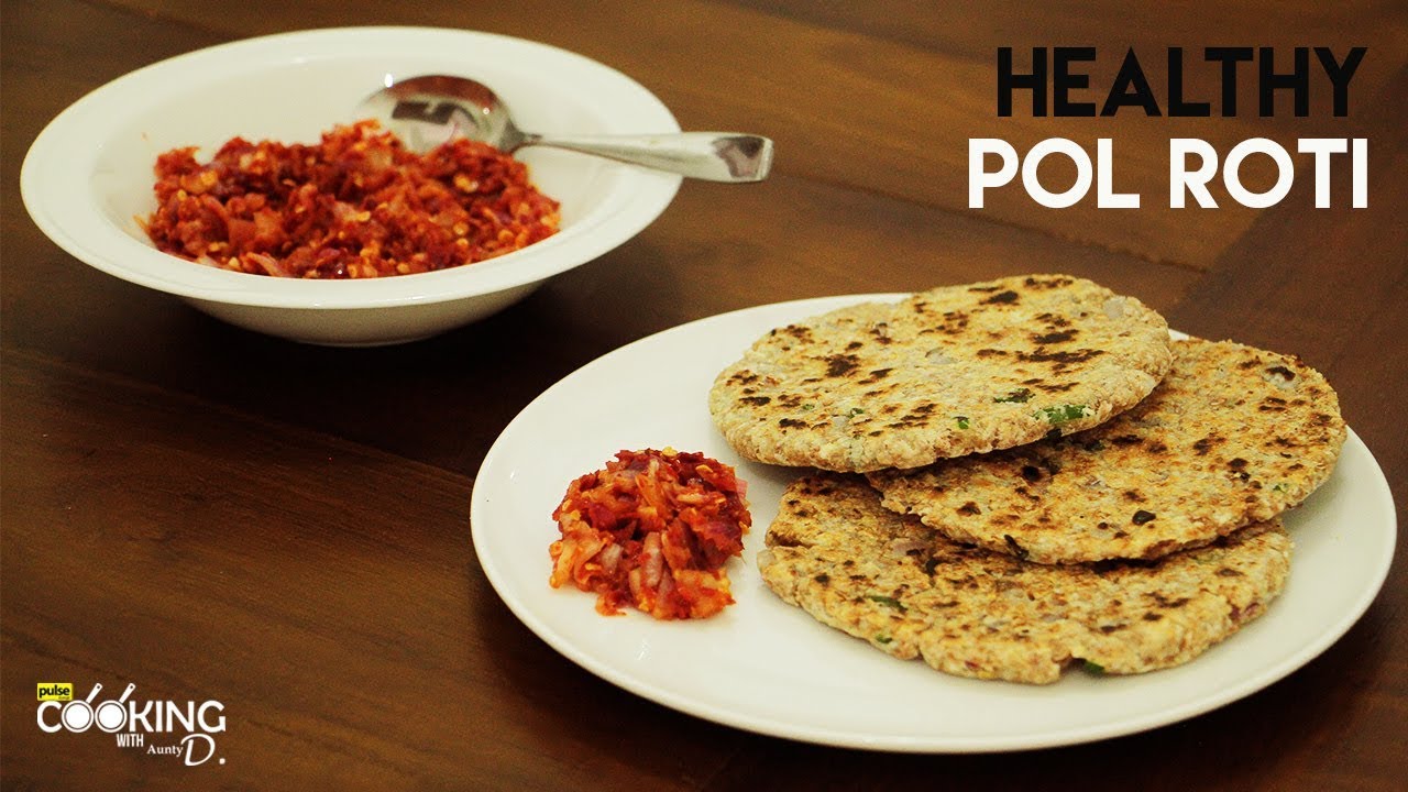 Healthy Pol Roti - YouTube