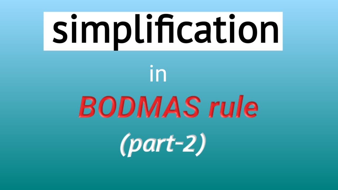 Simplification bodmas rule part-2 - YouTube