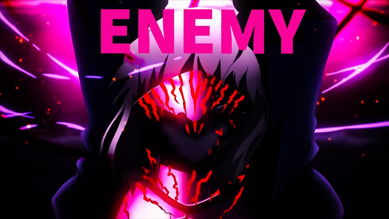Anime Mix ~ Enemy [AMV] - YouTube
