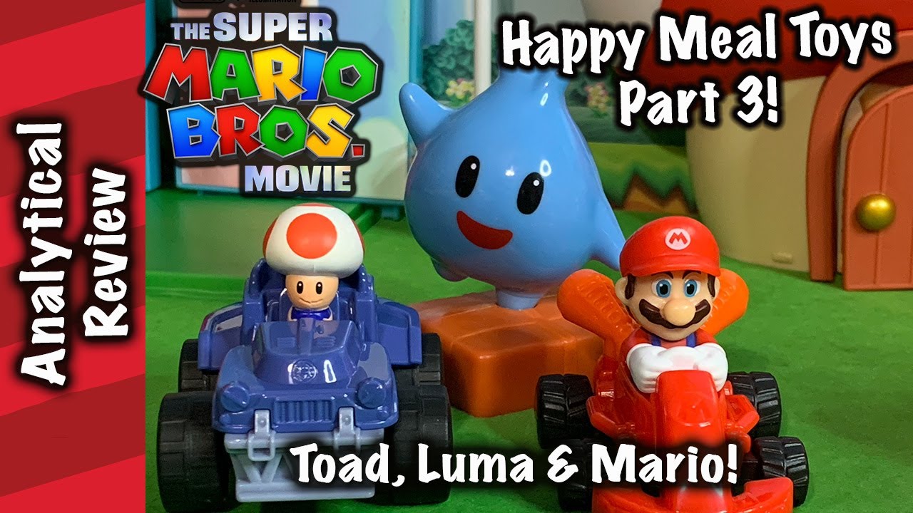 Mario, Toad & Luma! Mario Movie Happy Meal Figures Part 3! - YouTube
