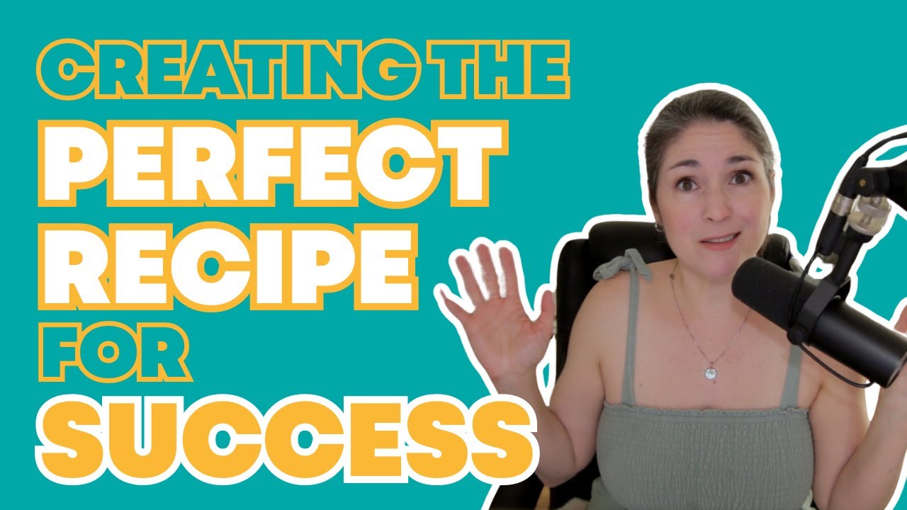 Creating the perfect recipe for success - YouTube