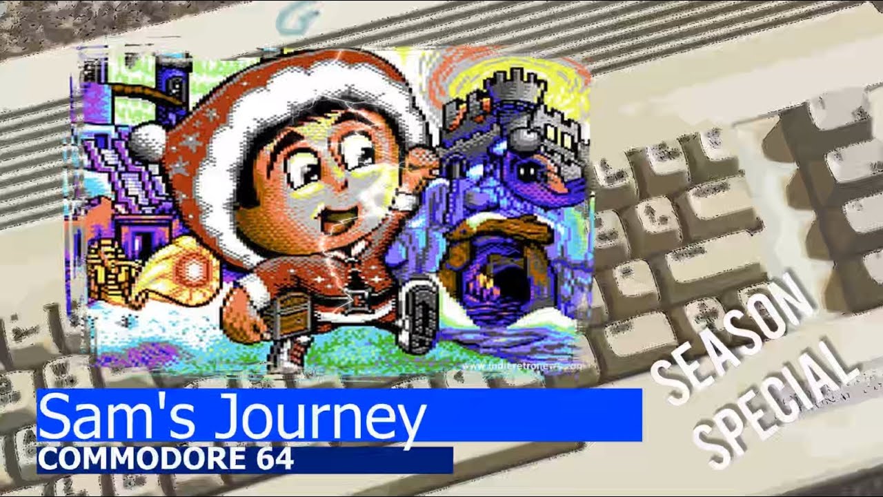 Commodore 64 -=Sam's Journey - Season Special=- - YouTube