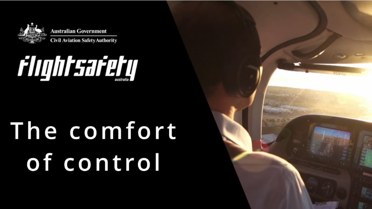 Flight Safety Australia – The comfort of control - YouTube