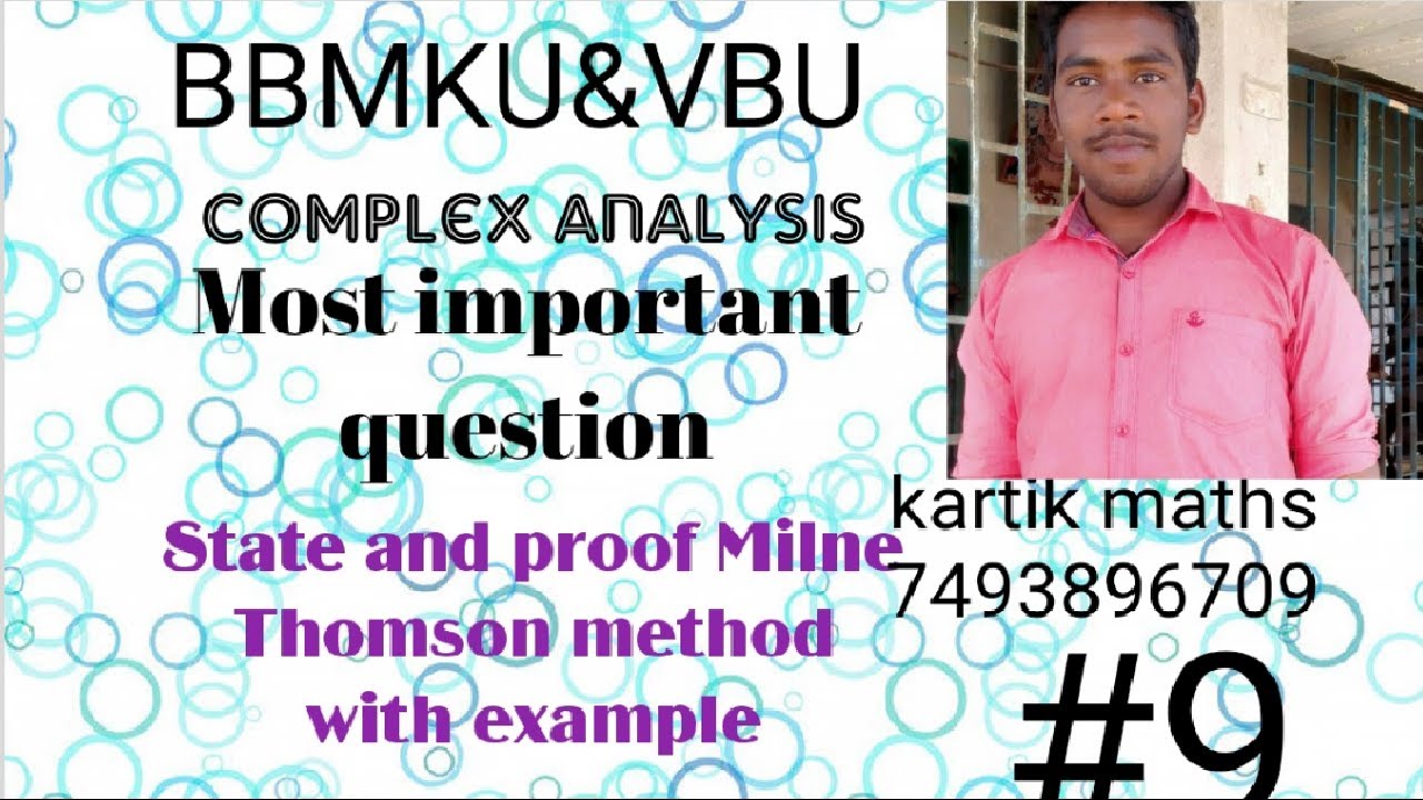 Complex analysis: State and proof Milne thomson method with example ...
