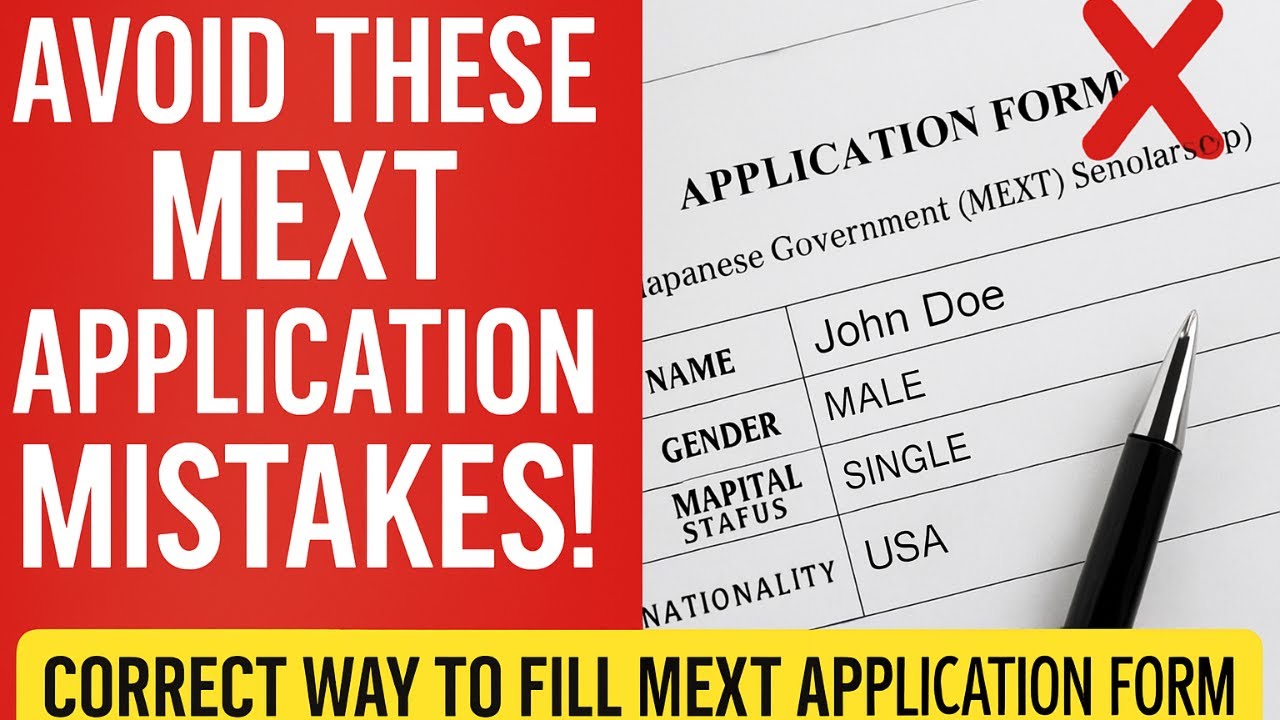Avoid These Mistake durning MEXT Application Form Filling| Correct Way ...