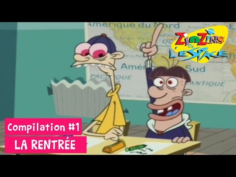 Les Zinzins de l'Espace - La rentrée - COMPILATION